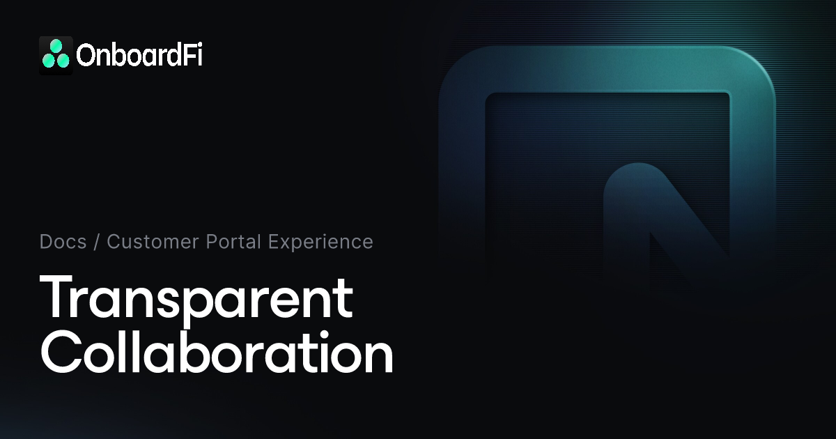 Transparent Collaboration — Docs — OnboardFi